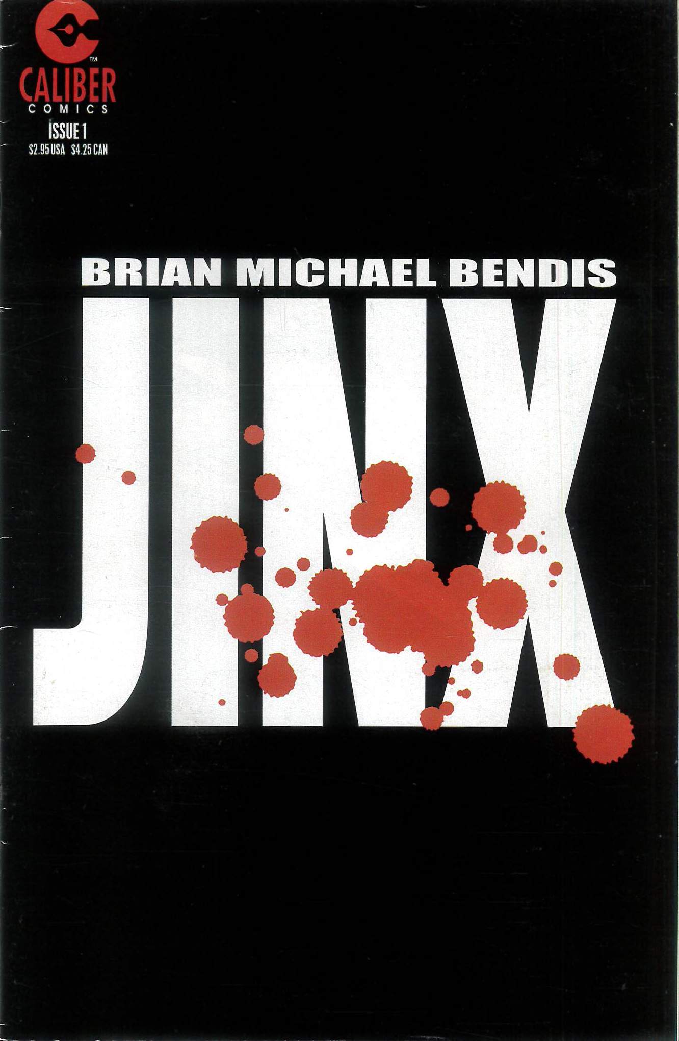 JINX (1996 SERIES) #1: Limited edition (Signed by Brian Michael Bendis ...